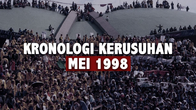 Peristiwa Sejarah Kejadian Tahun 1998